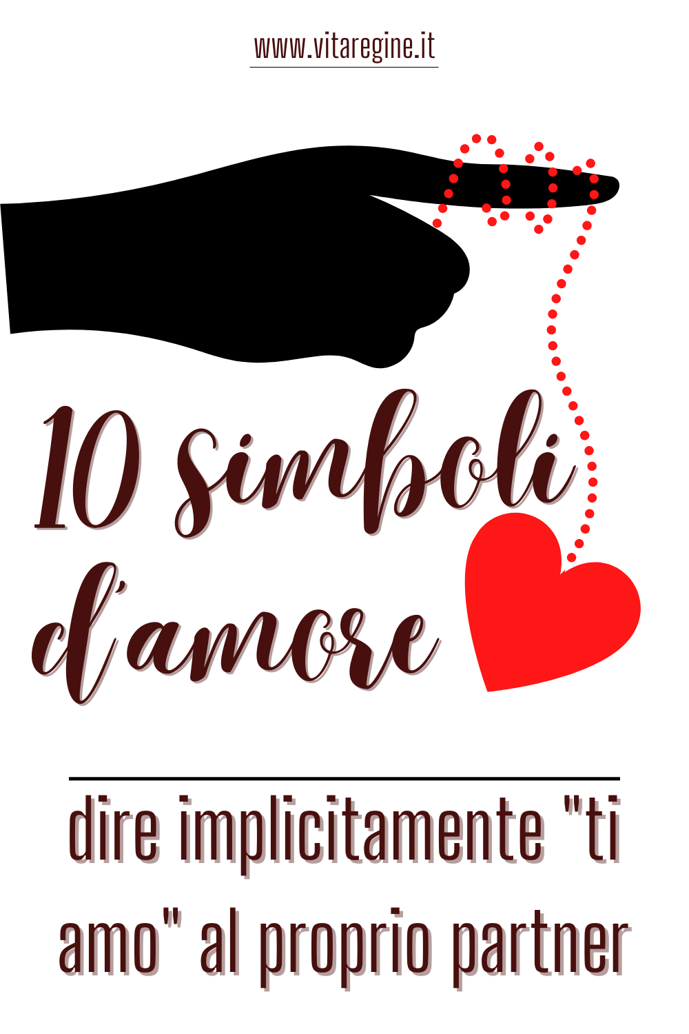 10 simboli d'amore: dire implicitamente "ti amo" al proprio partner ...