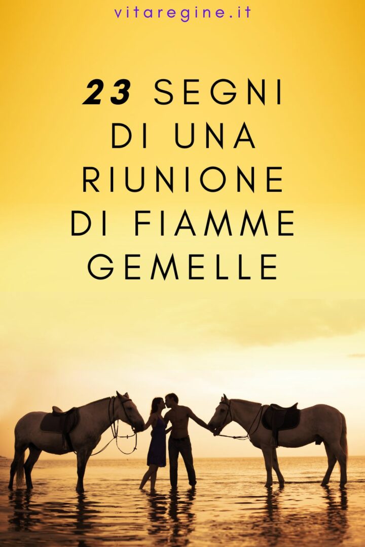 23 Segni di una riunione di fiamme gemelle - La Vita Delle Regine