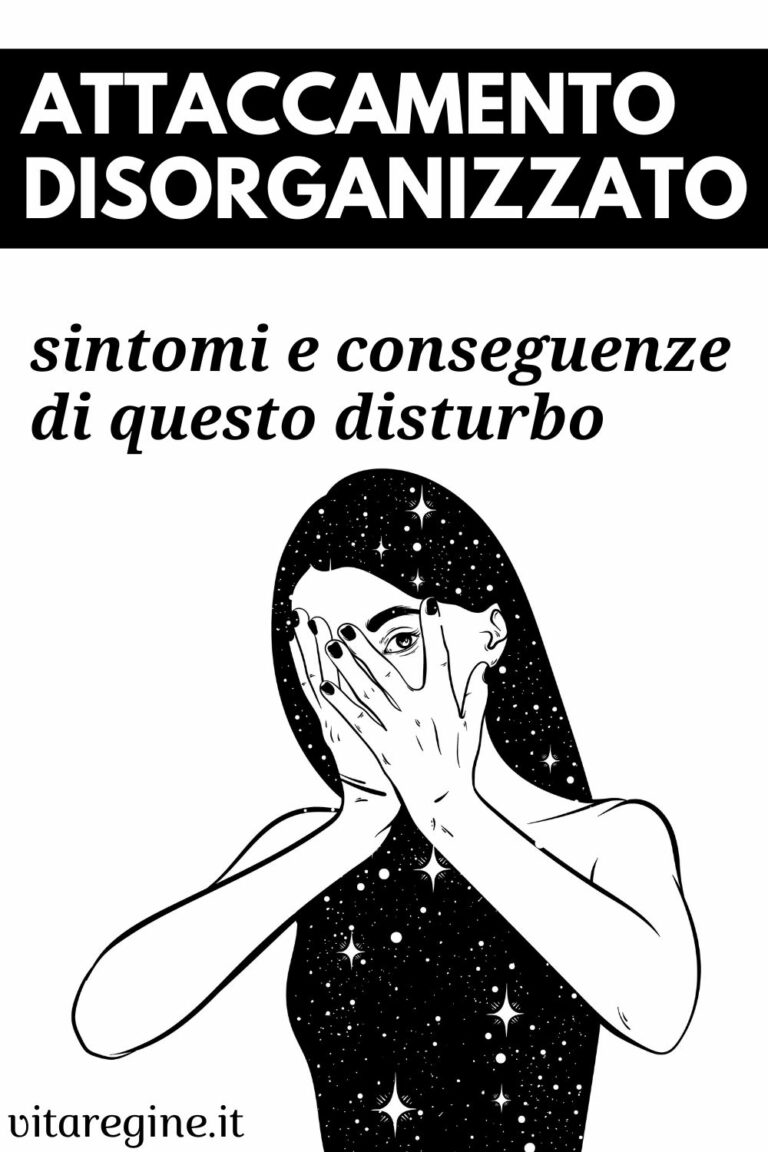 Attaccamento disorganizzato: sintomi e conseguenze di questo disturbo ...