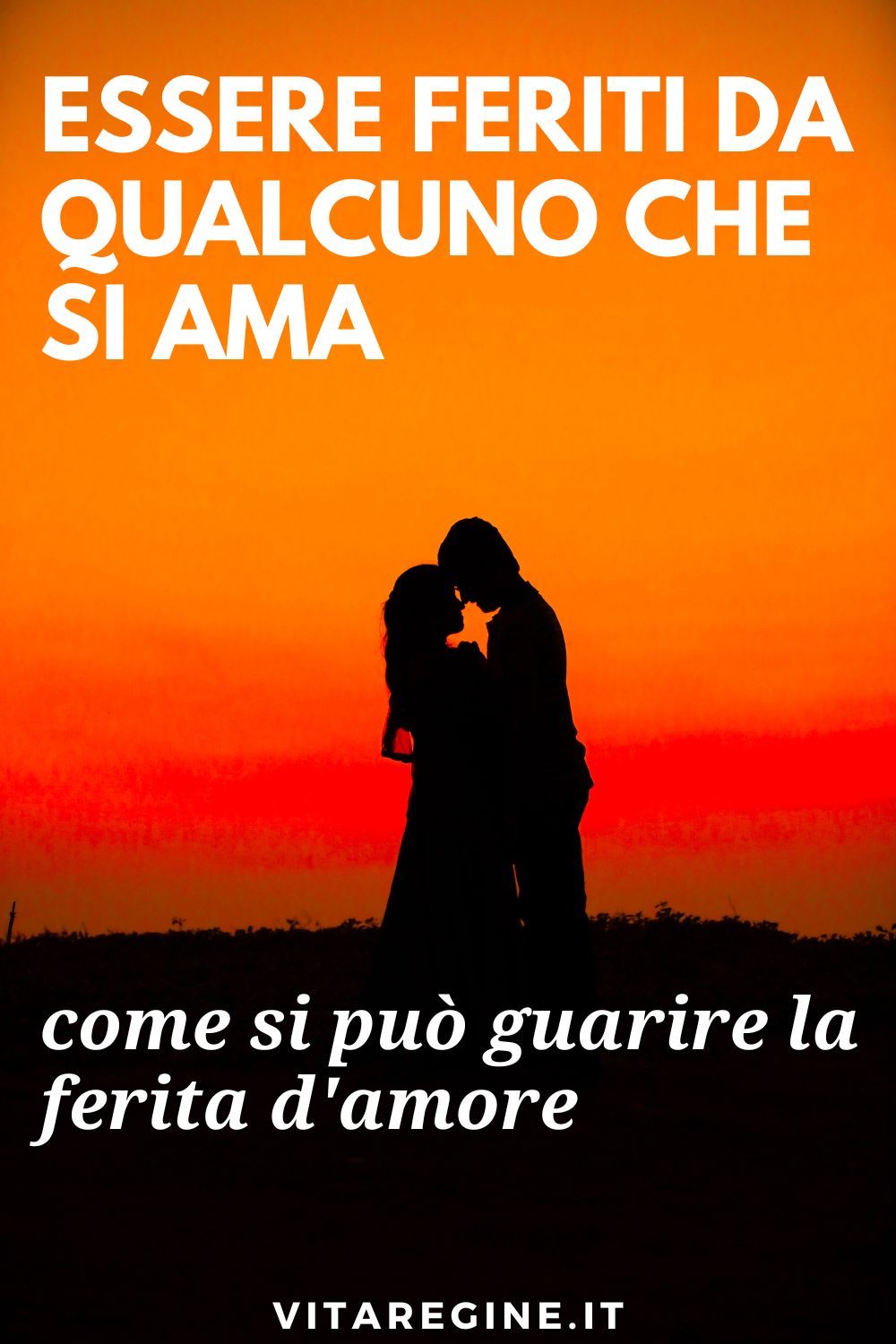 Essere feriti da qualcuno che si ama: come si può guarire la ferita d ...