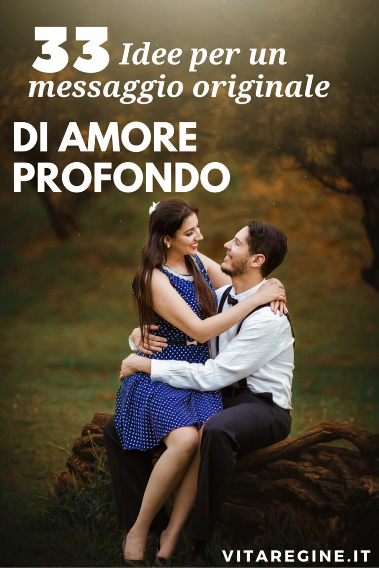 33 Idee per un messaggio originale di amore profondo - La Vita Delle Regine