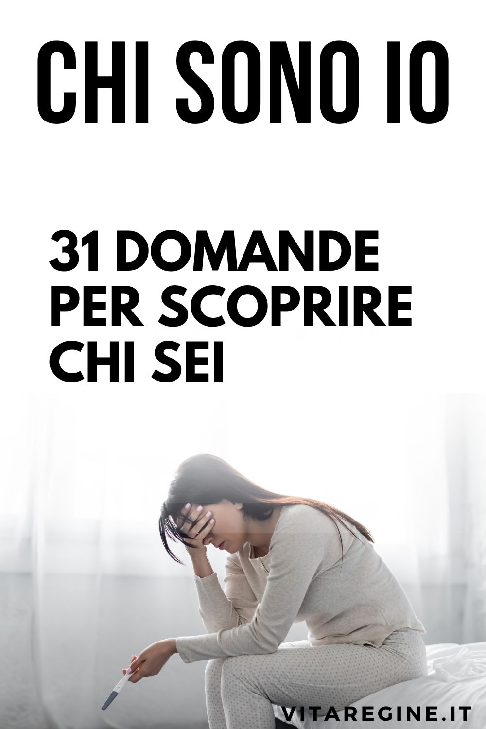 Chi sono io? 31 domande per scoprire chi sei - La Vita Delle Regine